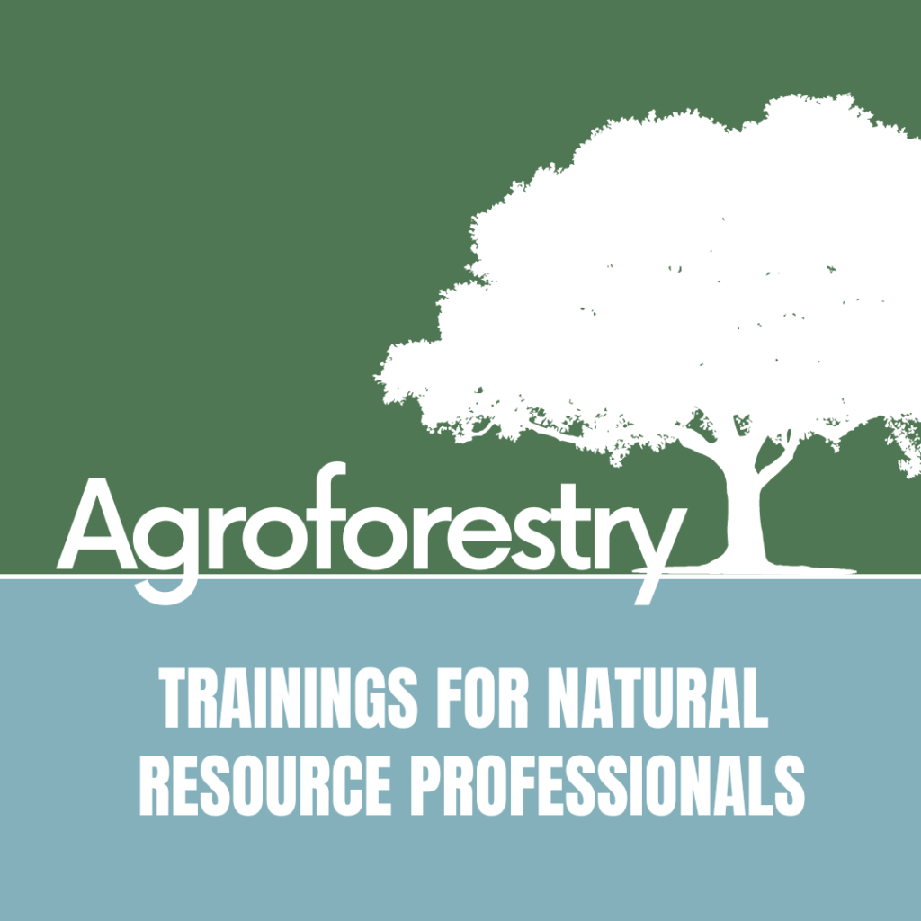 Agroforestry Trainings for Natural Resource Professionals - Appalachian Sustainable Development