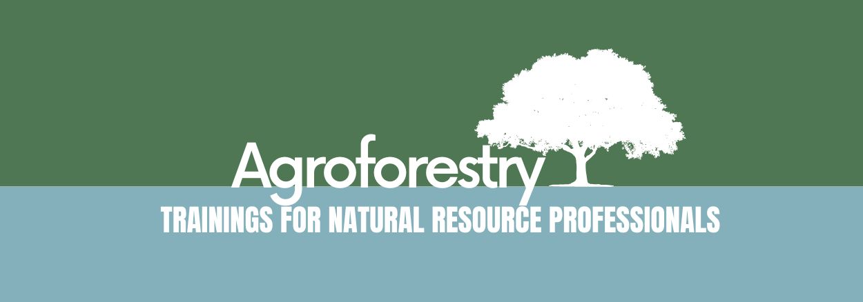 Agroforestry Trainings for Natural Resource Professionals - Appalachian Sustainable Development